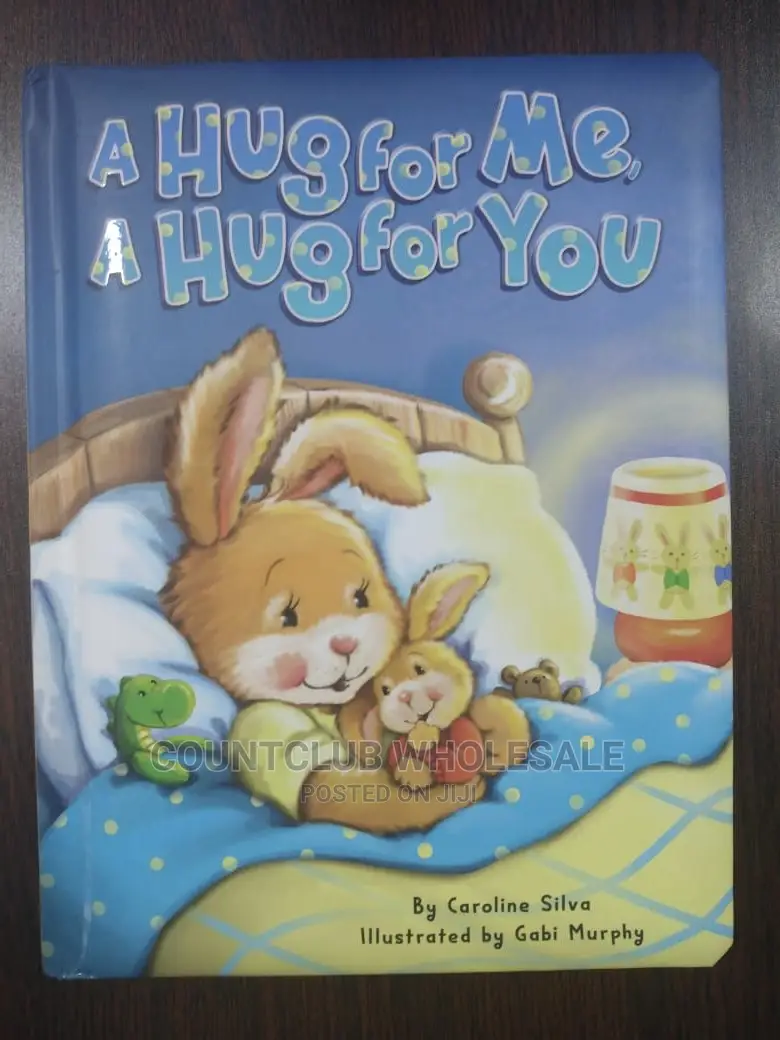 A Hug for Me, a Hug for You Book in Adabraka - Toys, Countclub ...